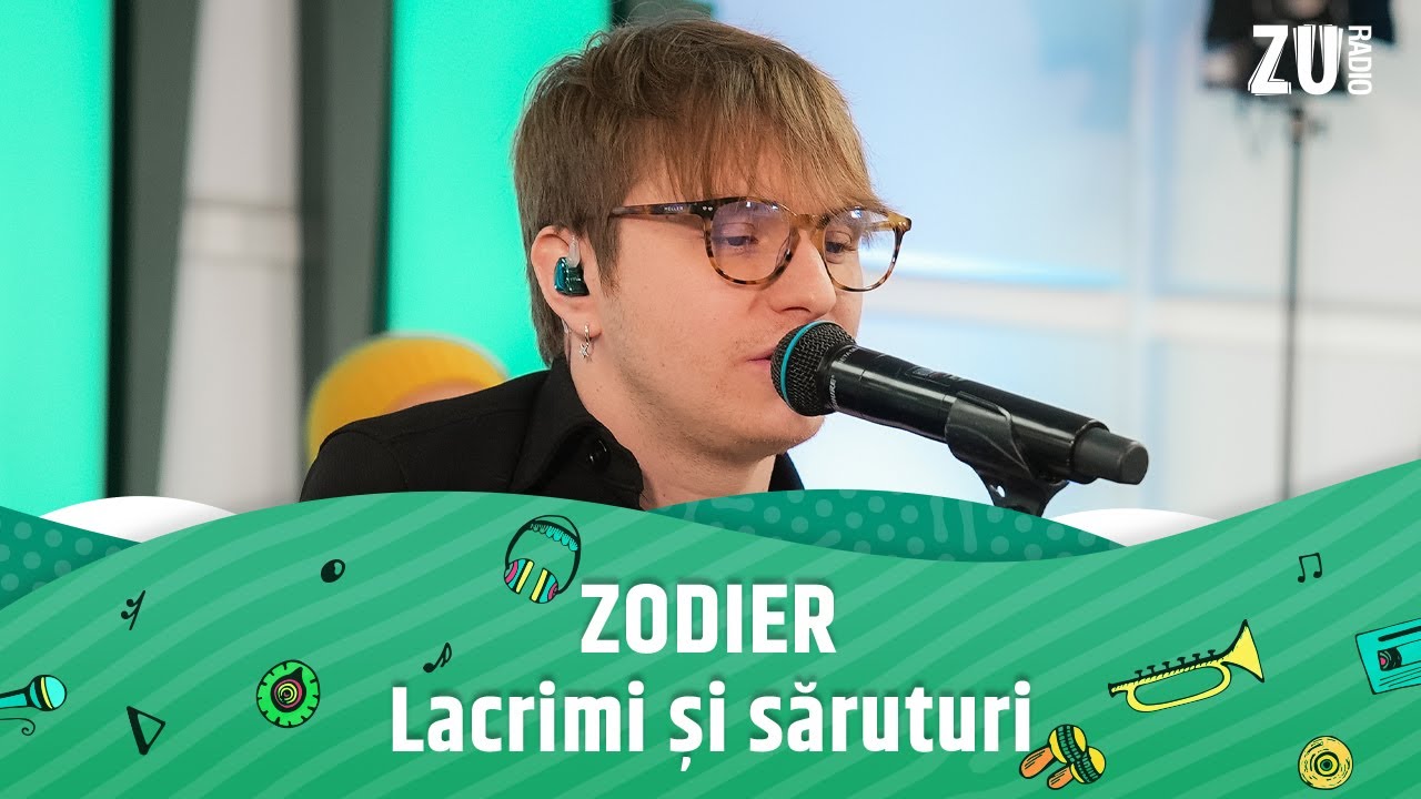 Zodier - Lacrimi și săruturi (Avanpremieră Live la Radio ZU) #piesanelansata - YouTube