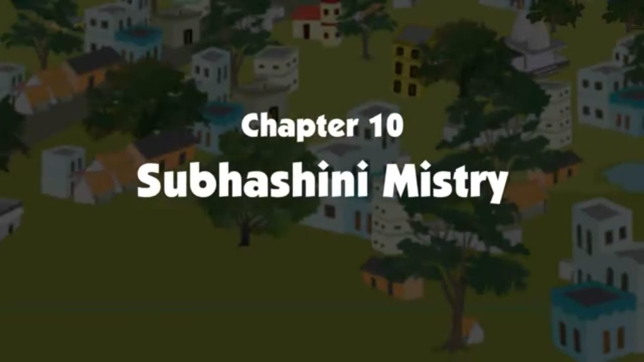 Chapter 10 - Subhashini Mistry - English Coach 6 | English Story - YouTube