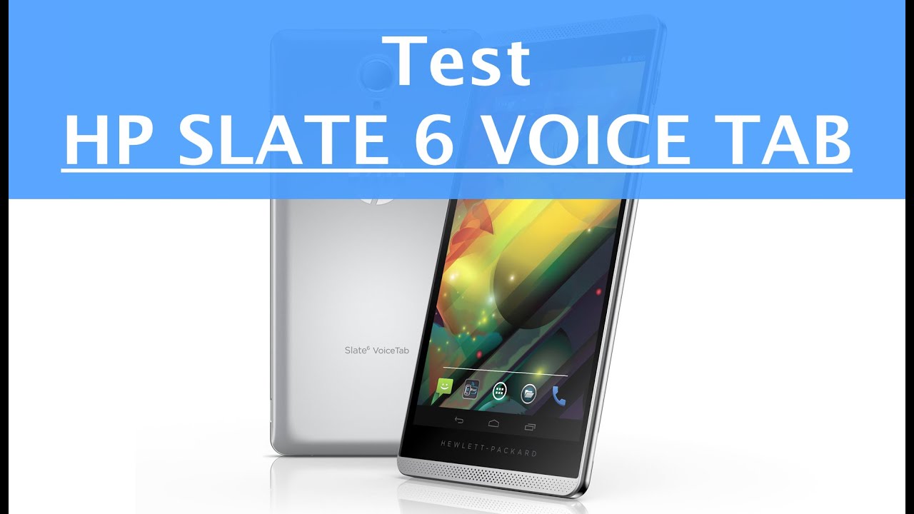 Test du HP Slate 6 Voice Tab - YouTube