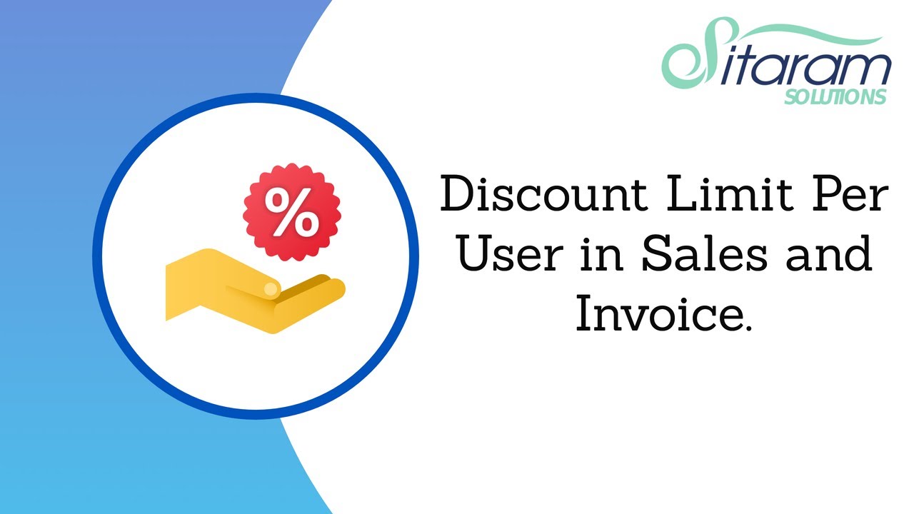 Discount Limit Per User in Sales and Invoice Odoo Apps - YouTube