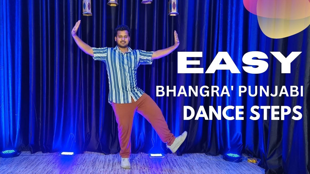 Easy Punjabi Dance Steps Tutorial | Punjabi Dance Steps For Beginners ...