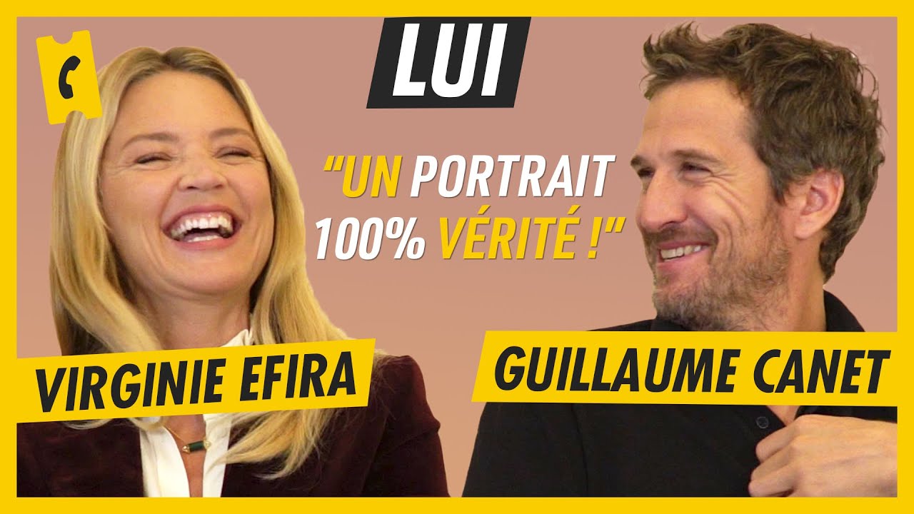 Lui - Un film né du confinement avec Guillaume Canet et Virginie Efira ...