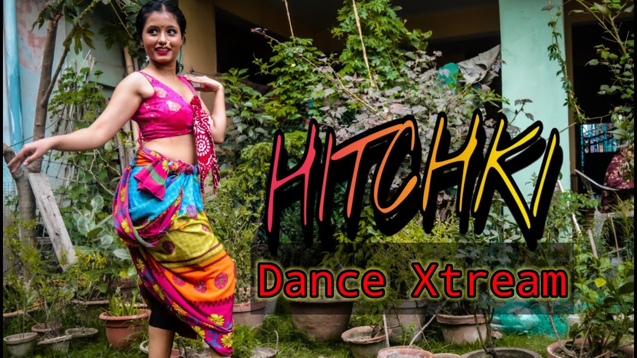Hitchki | Marathi song choreography | Bollywood Dance form |Dance Xtream - YouTube