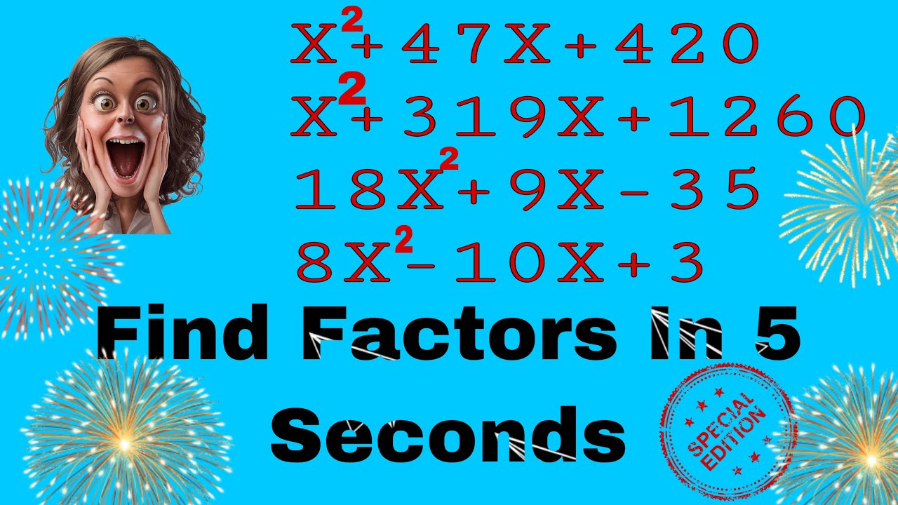 Quadratic Factorization In 5 SECONDS || Shortcut For All Classes | Simple Trick No Fuss! Math ...