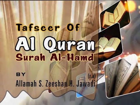Tafseer Al Qur'an || Surah Al Hamd || Lecture 01 || - YouTube