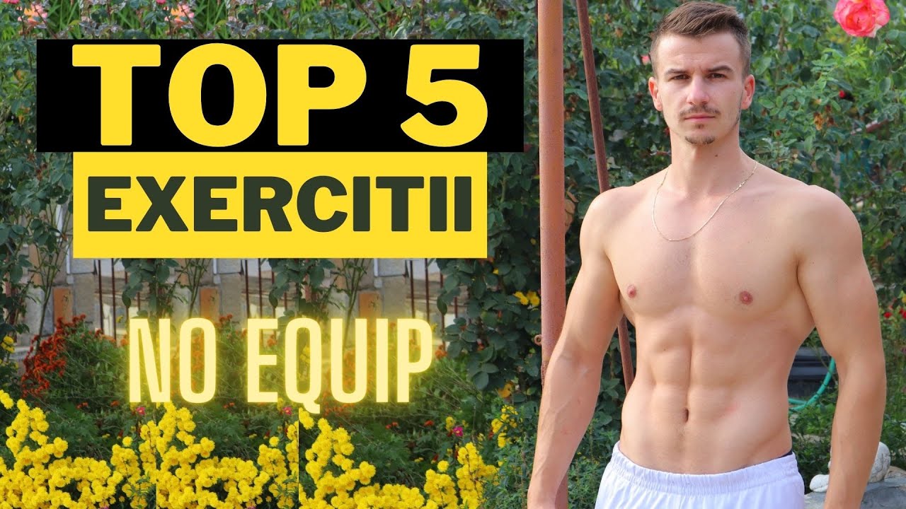 Top 5 Exercitii pe care sa le faci Acasa pentru Masa Musculara - YouTube