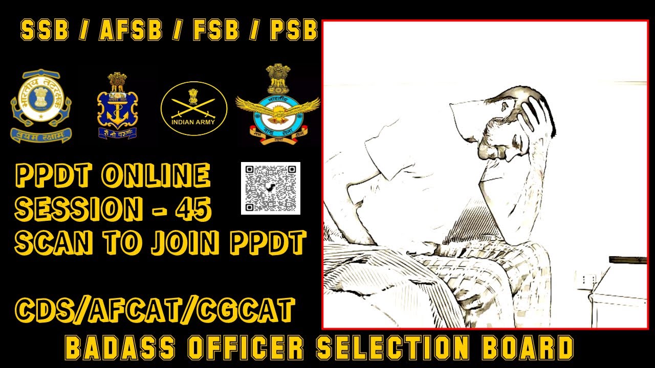 PPDT SESSION - 45 /SSB/AFSB/FSB/PSB #ssb #icg #ssbinterview #cds #nda # ...