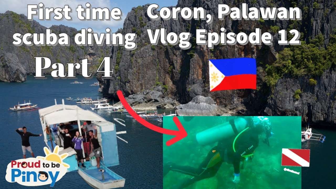 Coron Palawan Vlog Episode 12 | Discover Scuba Diving Part 4 - YouTube