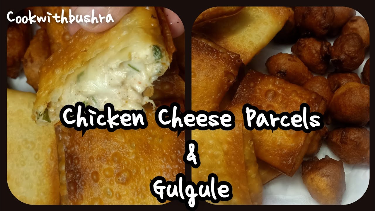 Ramadan Cooking Special Chicken Cheese Parcel | Gulgule Recipe ...