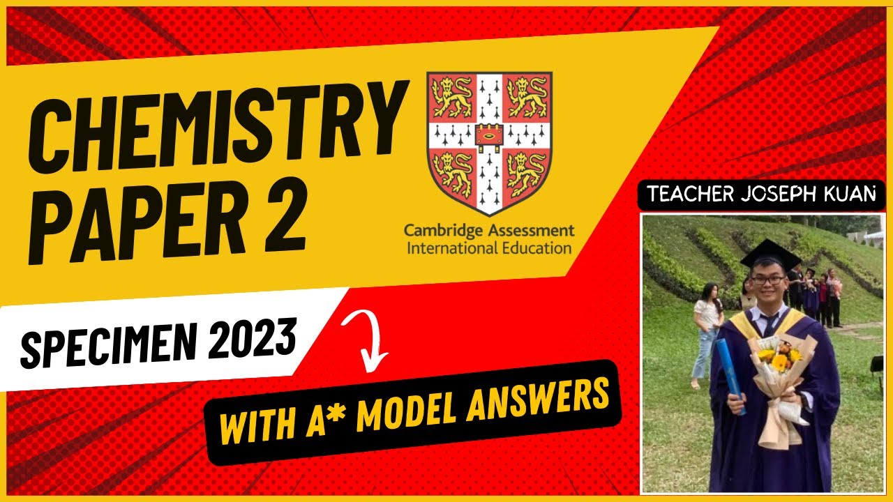 IGCSE Chemistry Paper 2 [Specimen Paper 2023] Solved with A* Model ...