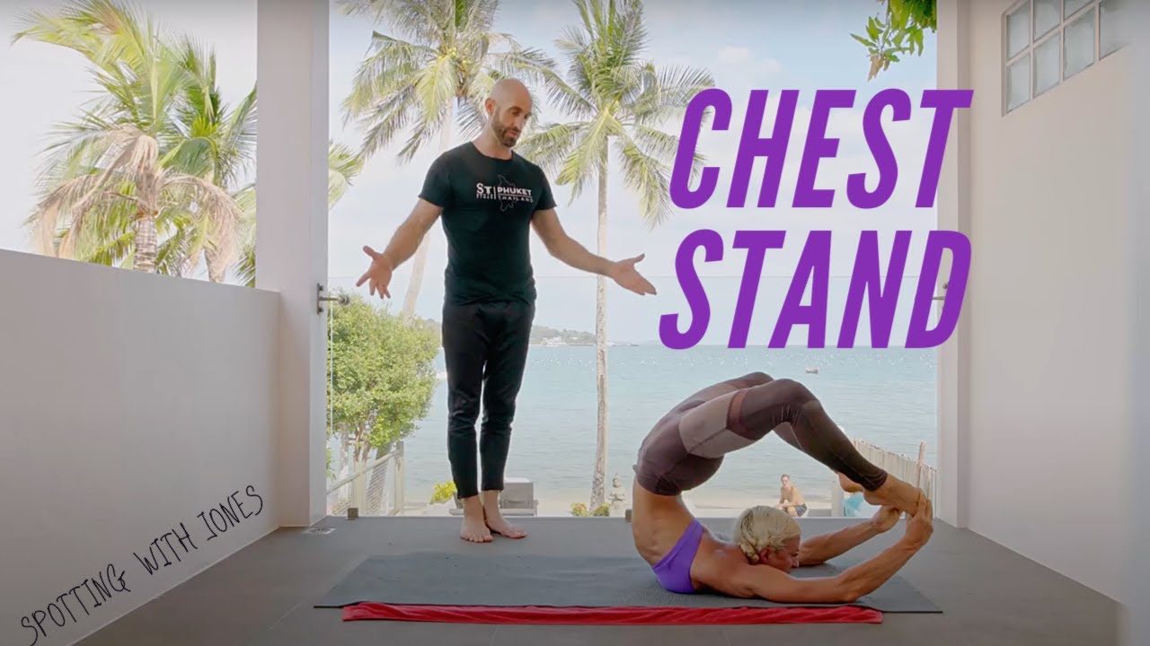Contortion Series: Chest Stand & Scorpion Pose - Spotting with Jones ...