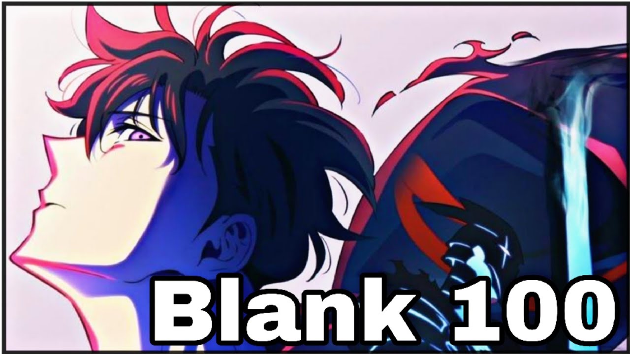 Blank 100[Original] - YouTube
