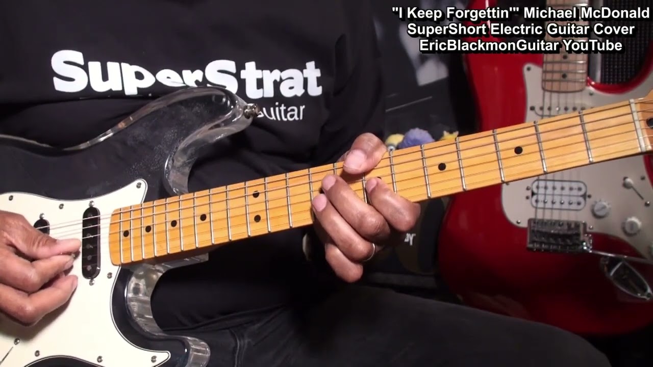 I KEEP FORGETTIN' SuperShorts Guitar Cover LESSON TUTORIAL LINK - YouTube