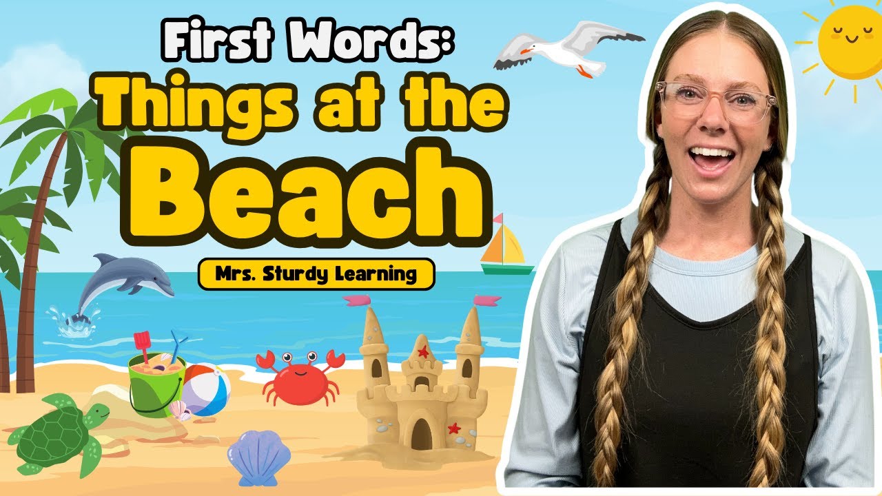 First Words - Beach - Baby Learning - Speech Help - Mrs Sturdy Learning ...