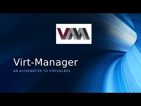 A Look at Virt-Manager (KVM/QEMU) GUI - YouTube