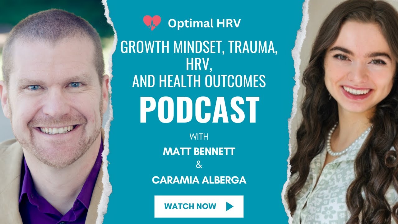 CaraMia Alberga Discusses Growth Mindset, Trauma, HRV, and Health ...