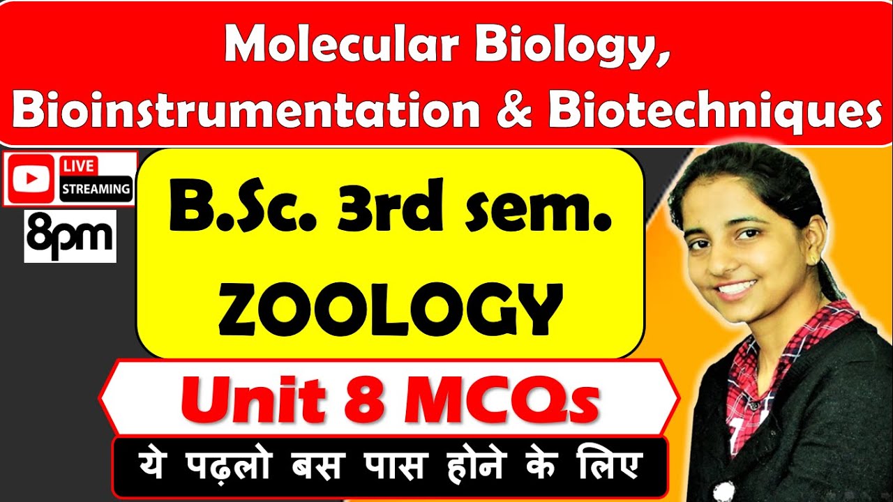 B.Sc. 3 sem Zoology MCQs | Molecular Biology, Bioinstrumentation ...