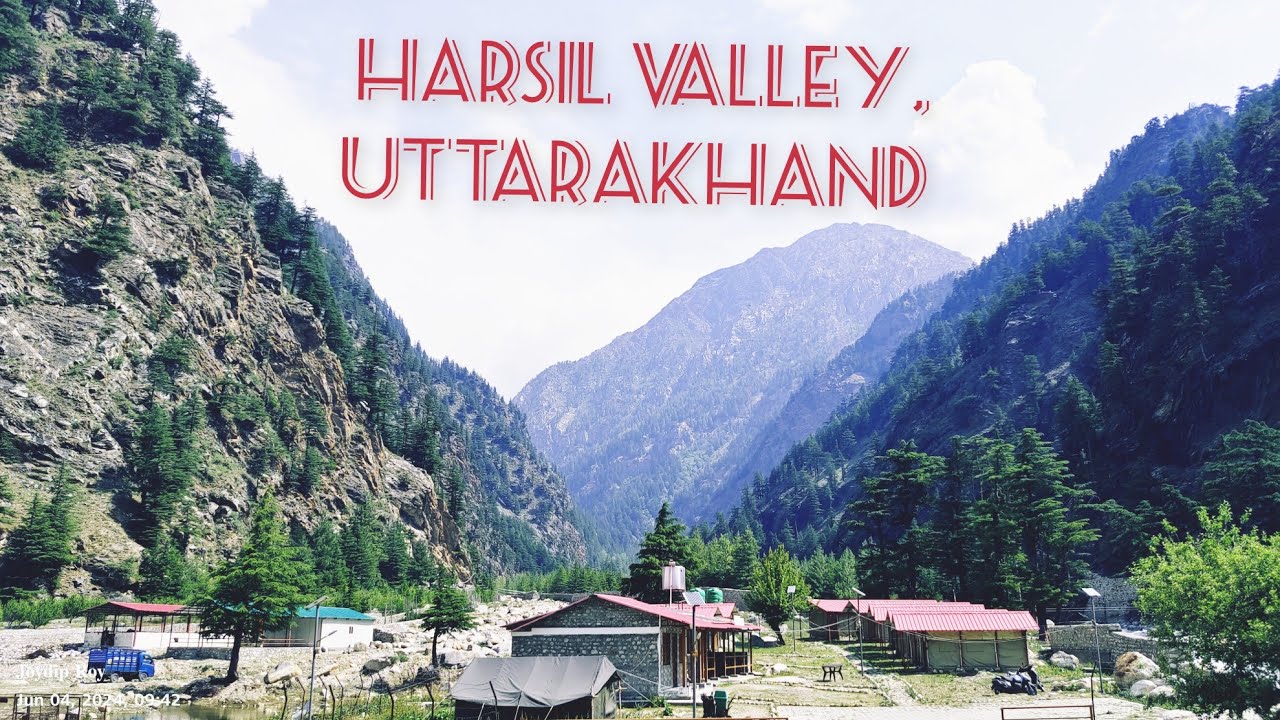 Inside View of Harsil Valley, Uttarakhand - YouTube