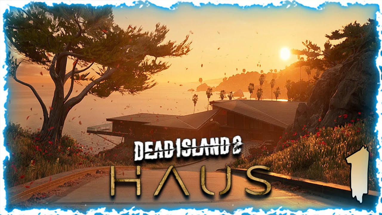 The Invitation (Dead Island II Haus DLC) Pt 1 - YouTube