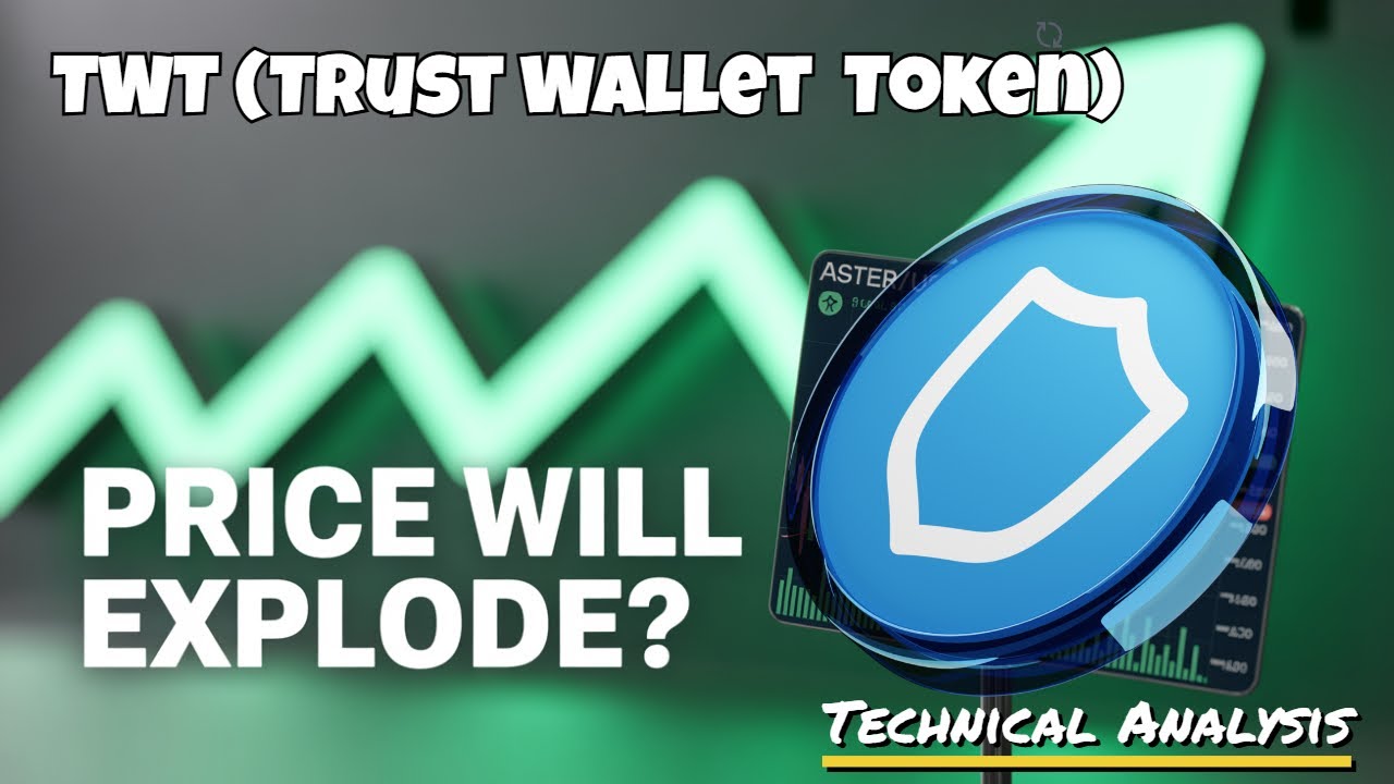 TWT (Trust Wallet Token) Price Prediction 🚀 | Is TWT Ready to Break Out ...