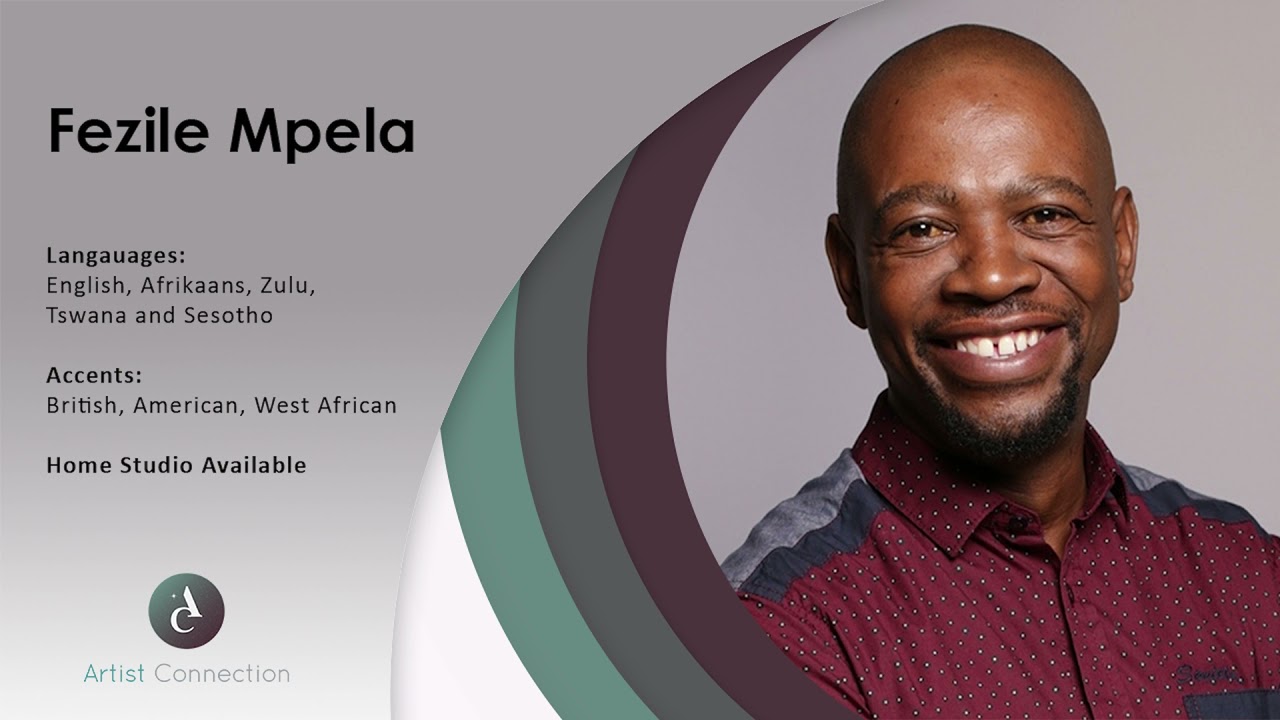 Voice Artist - Fezile Mpela - YouTube