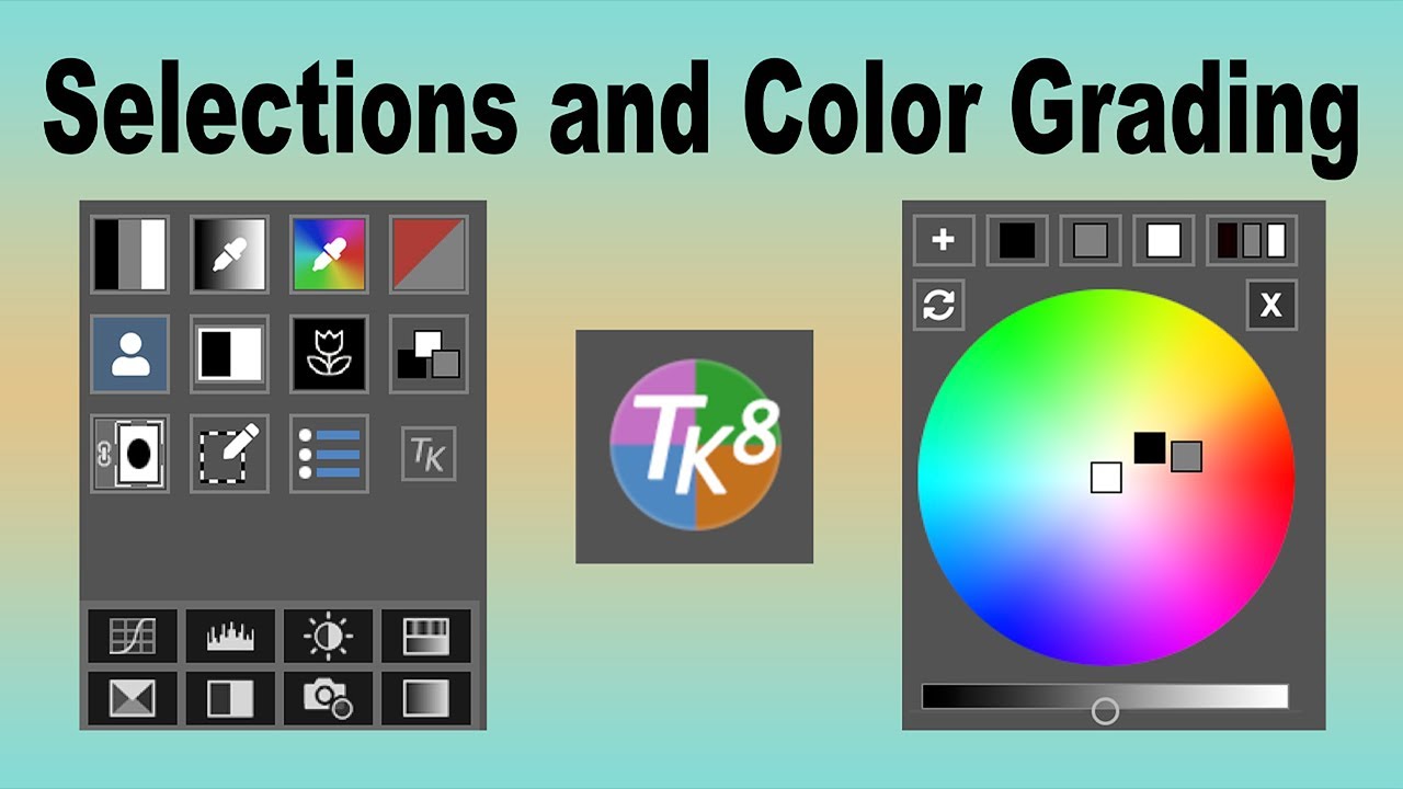 TK8: SELECTIONS AND COLOR GRADING (It''s TK FRIDAY) PDF Notes and ...