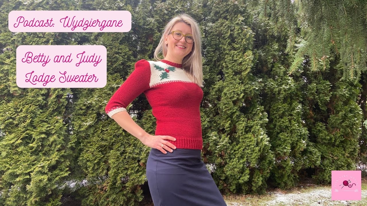 Wydziergane: Podcast 12 || Betty and Judy Lodge Sweater od Poison Grrls ...