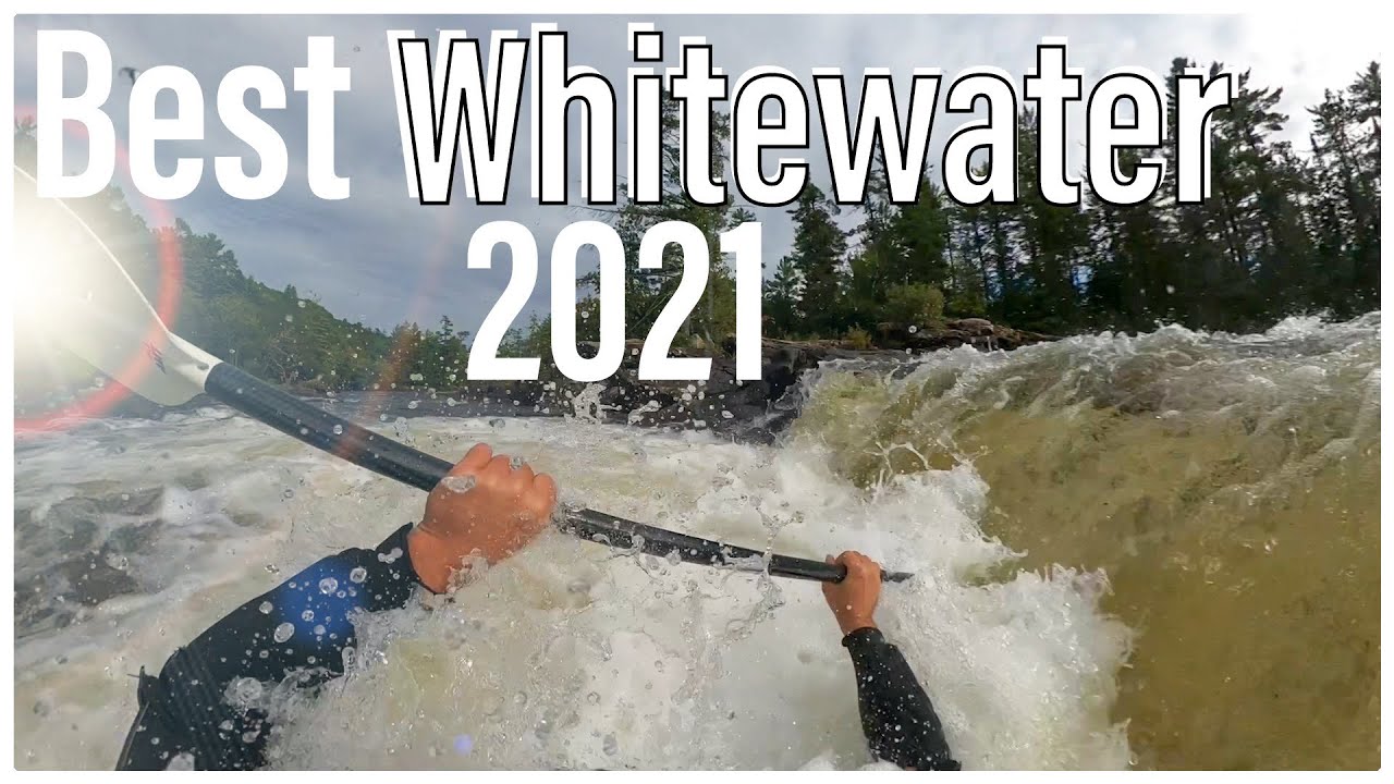 Best Whitewater Runs 2021 - YouTube