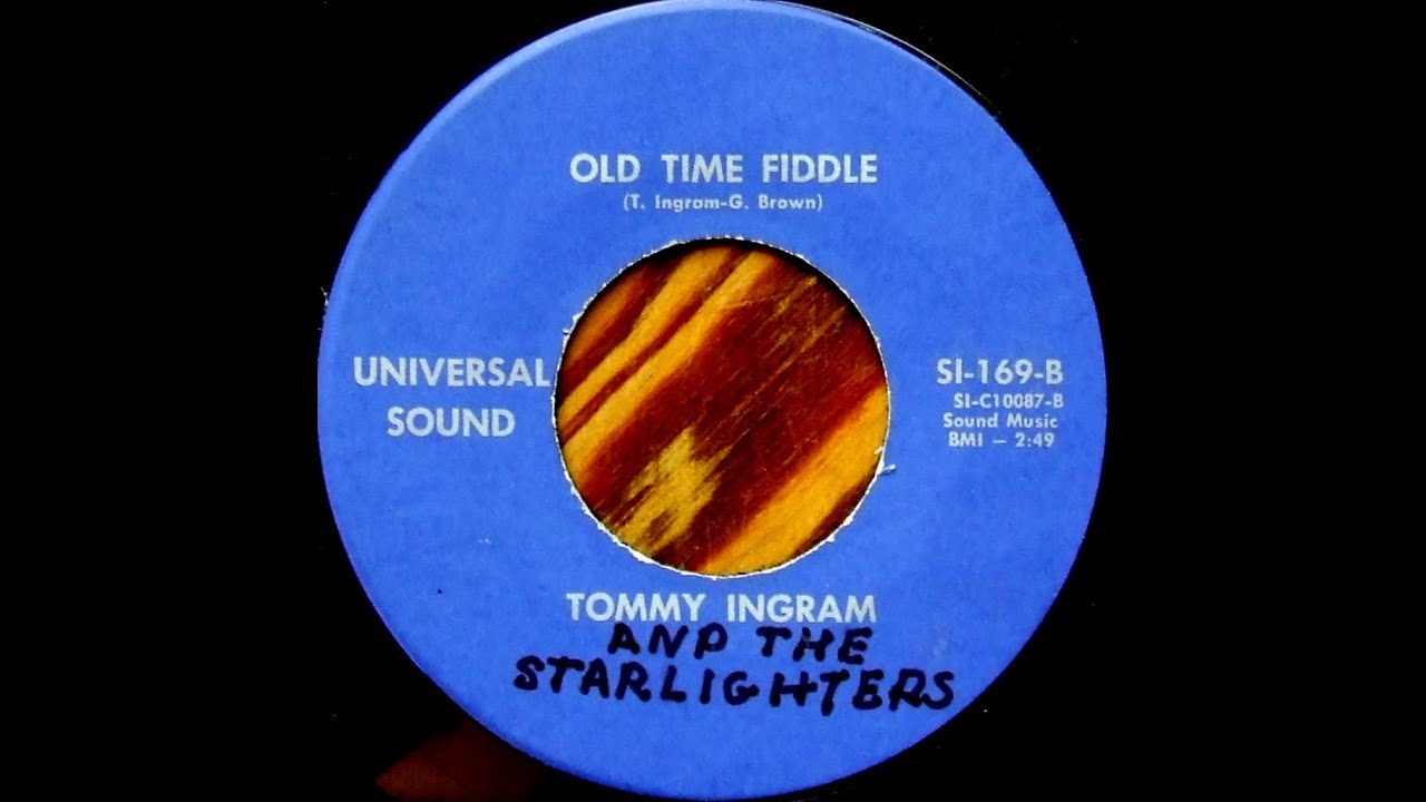 Tommy Ingram & the Starlighters - Old Time Fiddle - Universal Sound SI ...