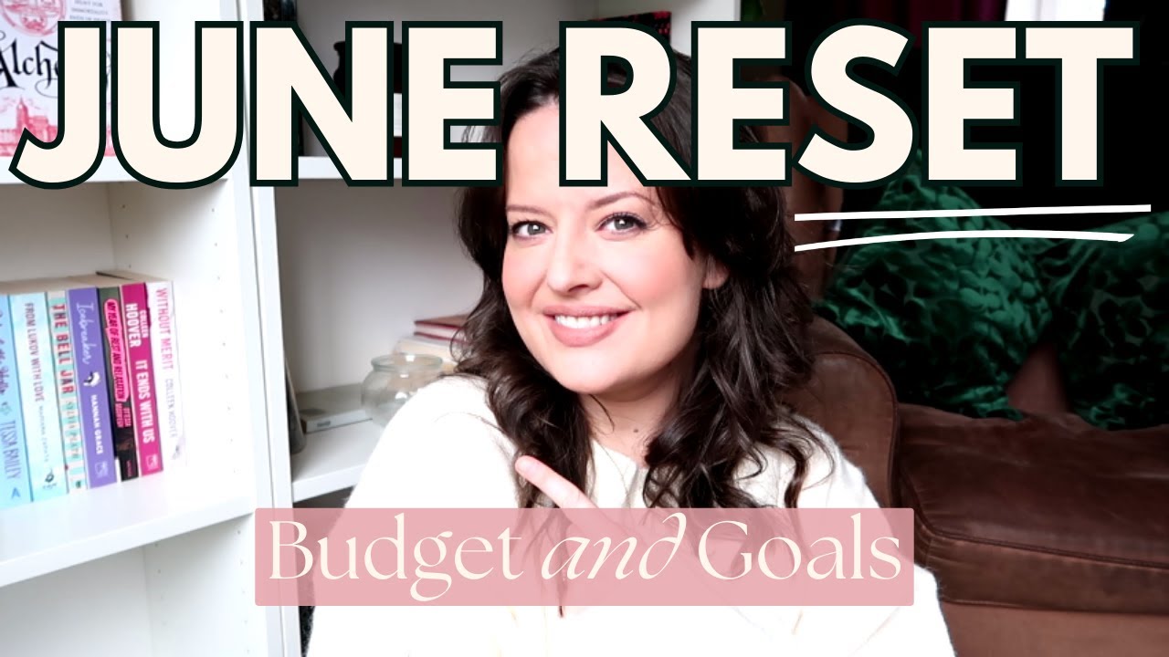 June Reset - Single Mom Budget with me, goal setting and my TBR books - YouTube