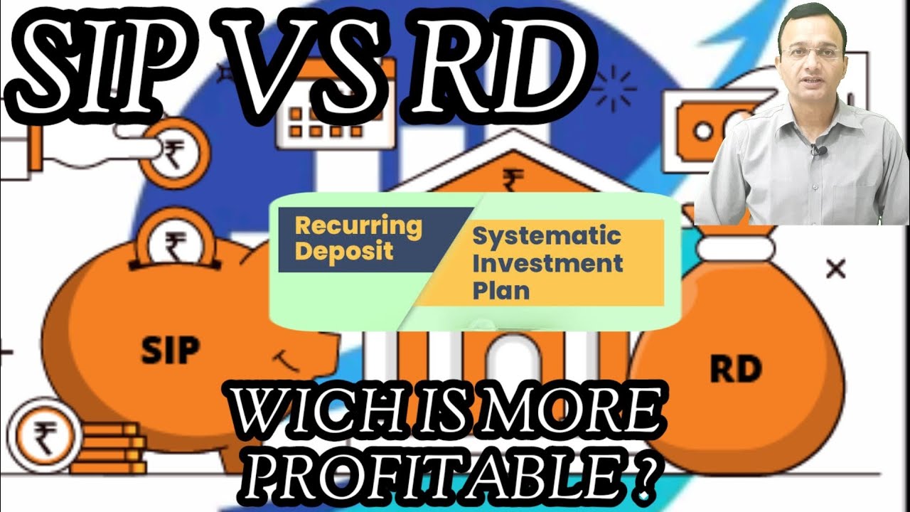 SIP VS RD WHICH IS MORE PROFITABLE ? कौन अधिक लाभदायक है ? - YouTube