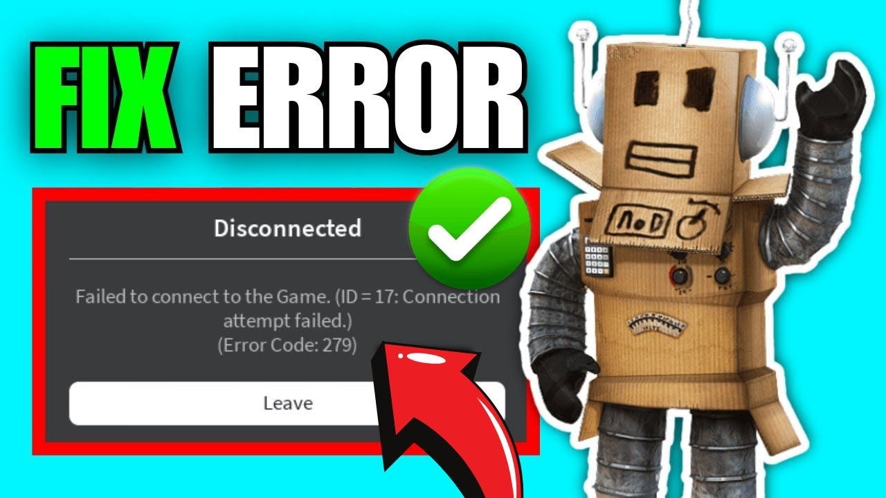 How to Fix Roblox Error Code 279 (Connection Failed Issue) - YouTube