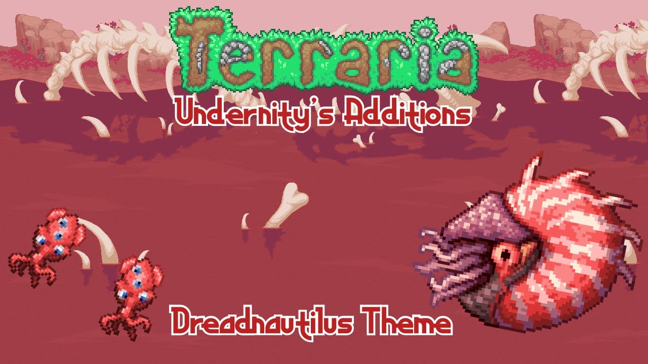 Terraria Undernity's Additions | Dreadnautilus Theme | "The Mutant ...