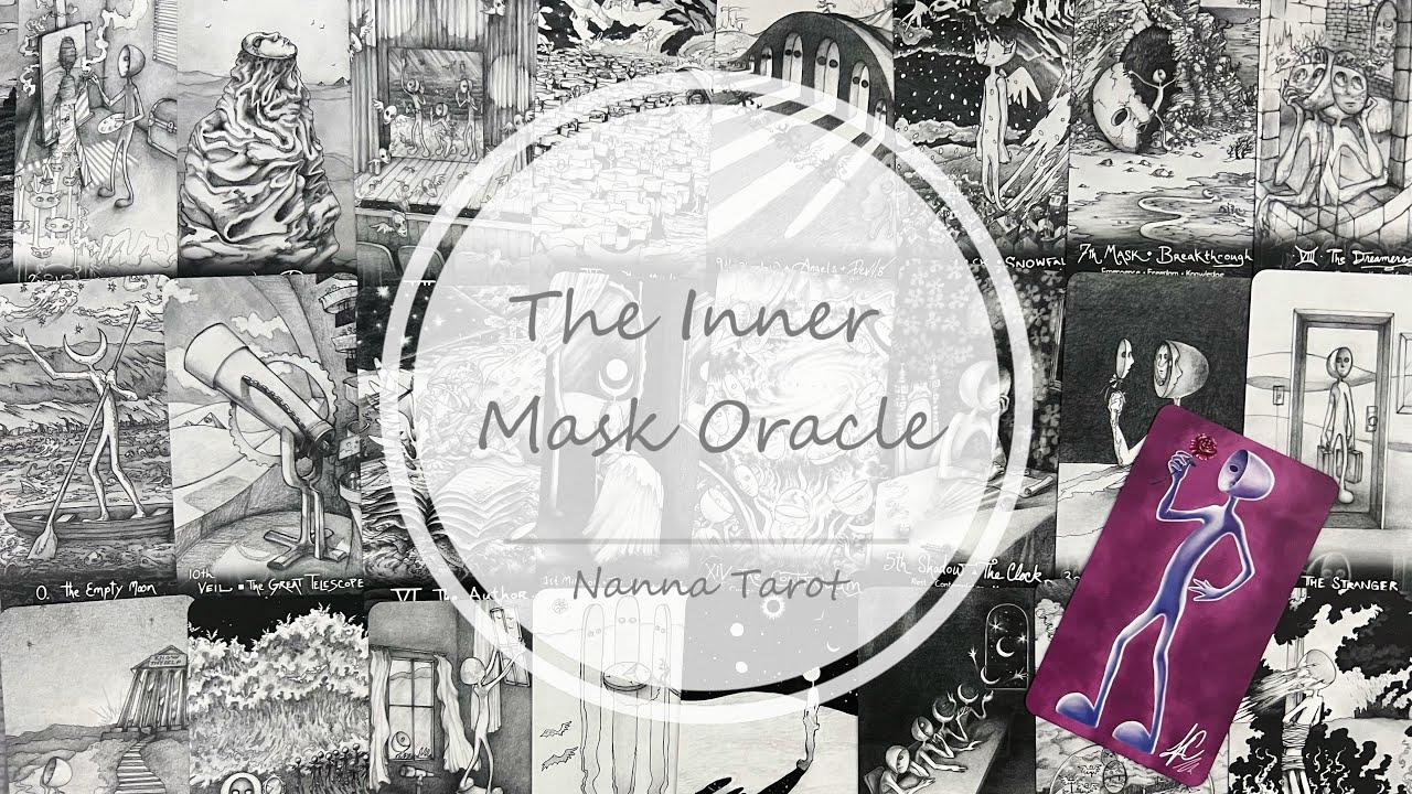 開箱 🥀 內在面具神諭卡 • The Inner Mask Oracle // Nanna Tarot - YouTube