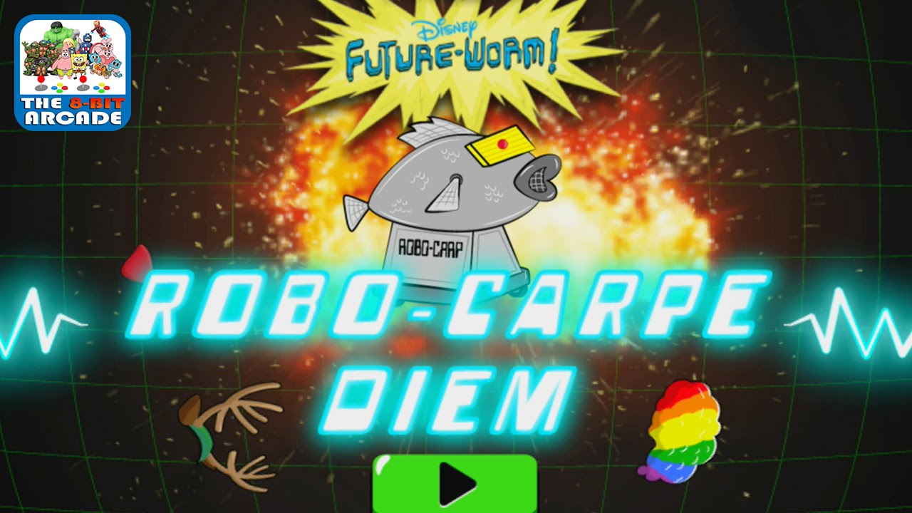 Future-Worm! Robo-Carpe Diem - Keep Robo-Carp From Exploding (iOS/iPad ...