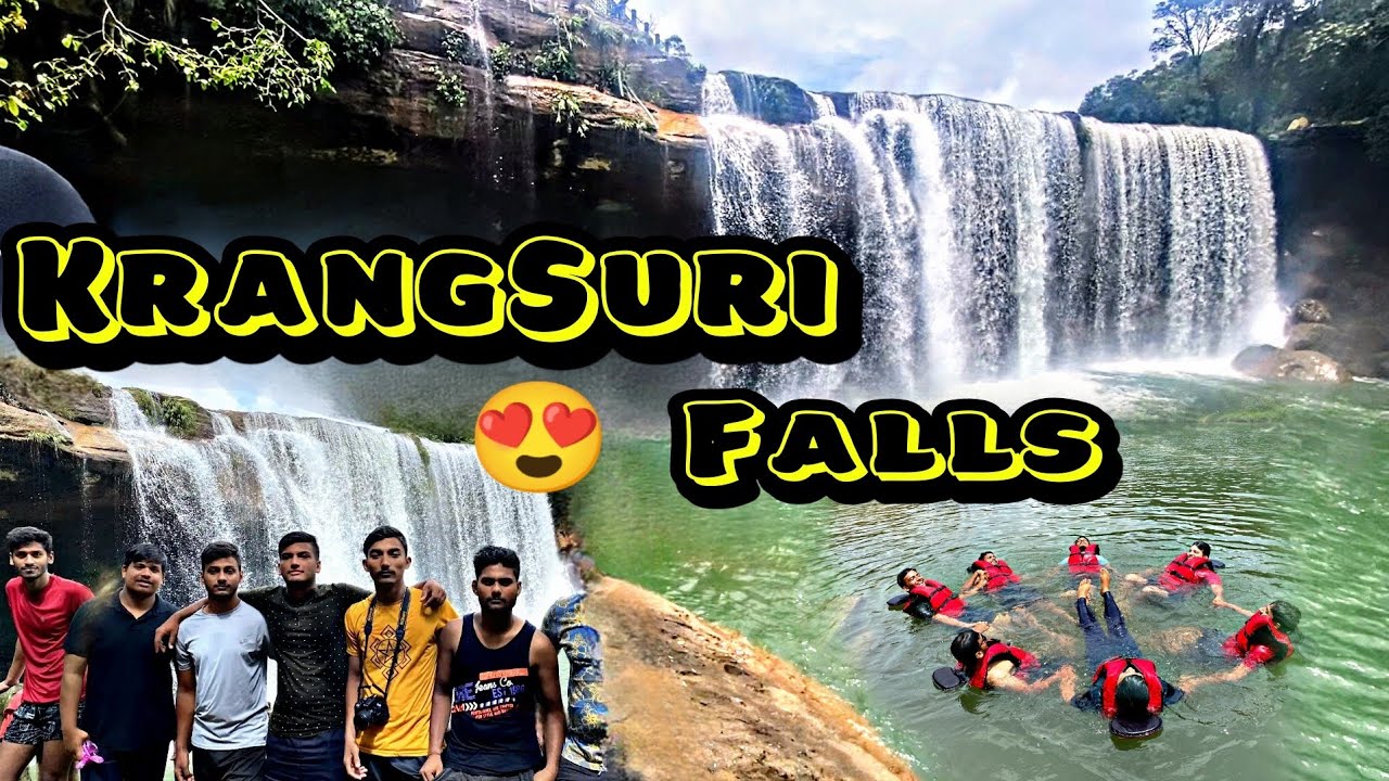 Krang Suri Falls Meghalaya Trip Day-2 | Krangsuri waterfall best place ...