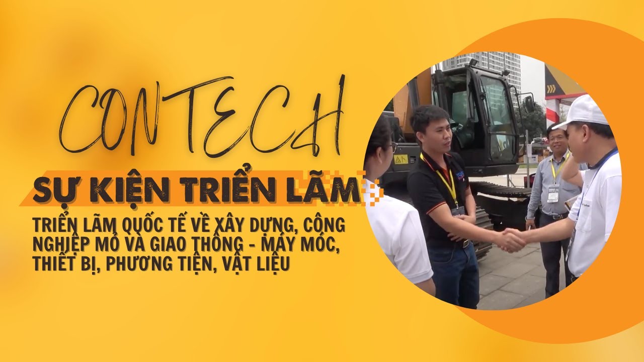 NHÌN LẠI HÀNH TRÌNH THAM GIA TRIỂN LÃM CONTECH 2023 CỦA THIẾT BỊ TÍN QUANG - YouTube