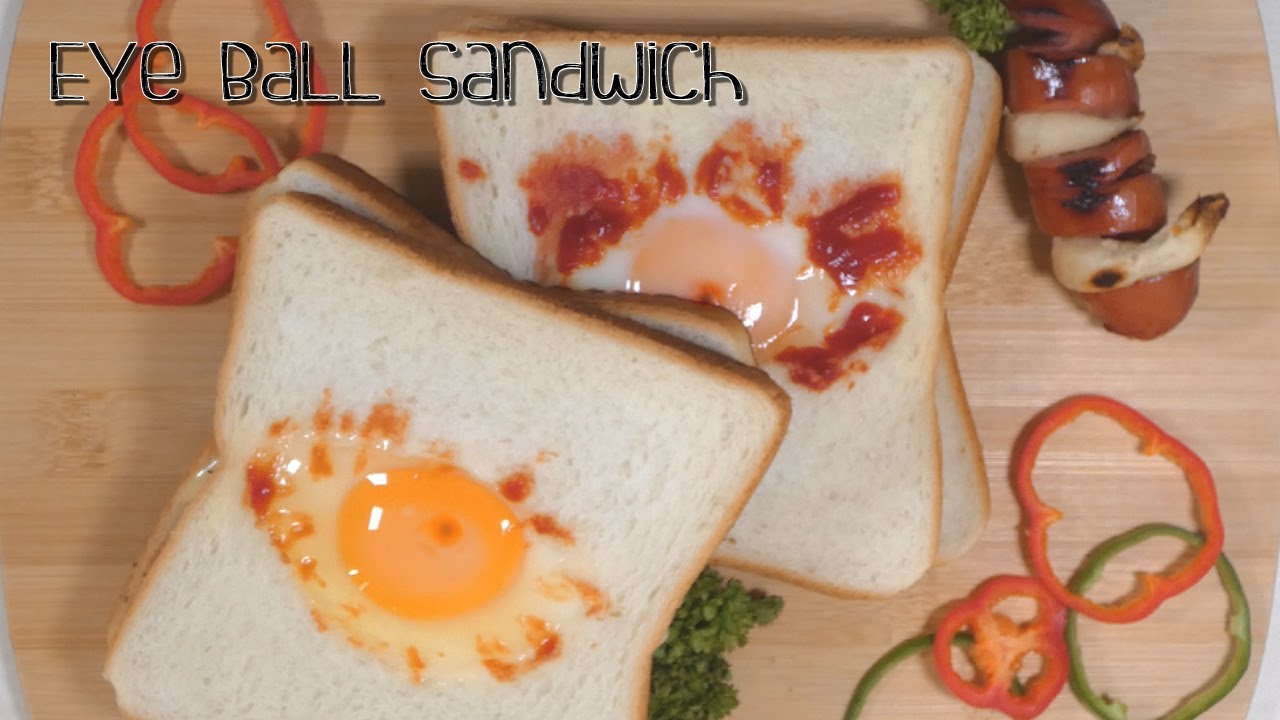 Eye ball toasted sandwich - YouTube