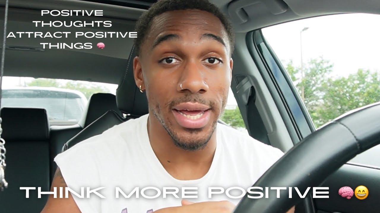 How To Think More Positive - YouTube
