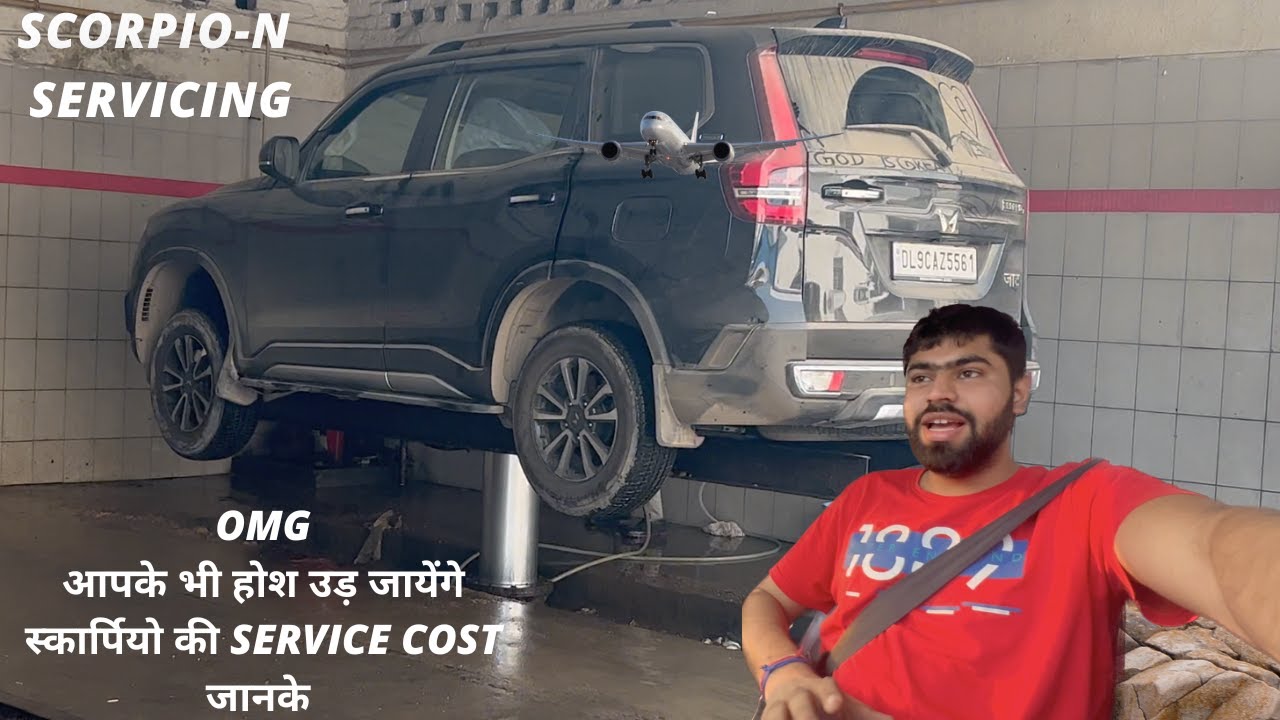 Mahindra Scorpio-N first Service 10,000 km || You would be surprise to ...