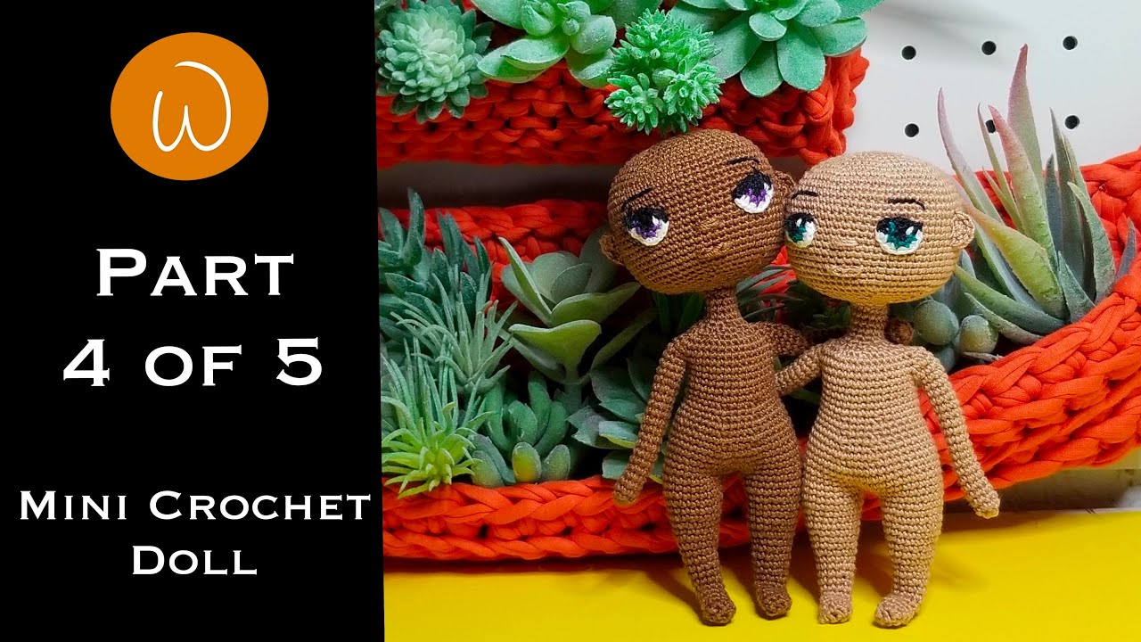 Mini Crochet Doll Base - 4 of 5 - Torso - YouTube