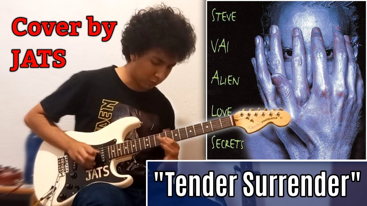 Steve Vai - Tender Surrender (NEW cover) by JATS (17 años) - YouTube