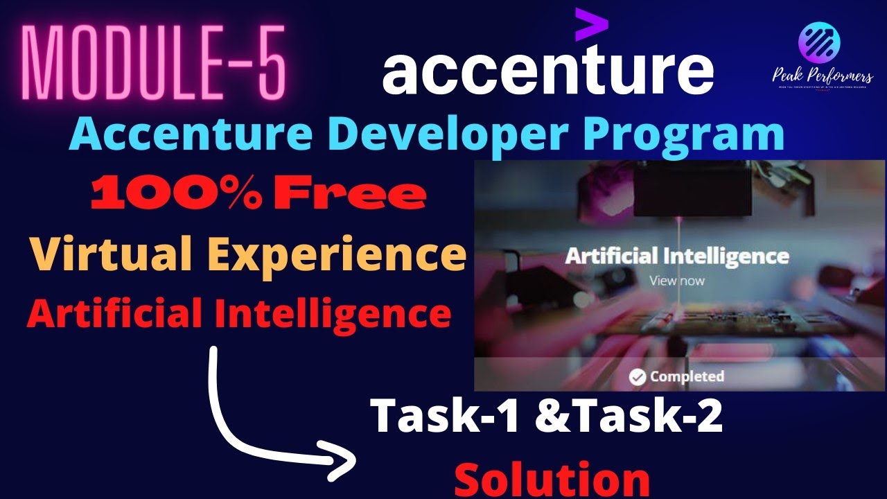 Accenture Developer Program 2022 || Virtual Experience || Artificial ...