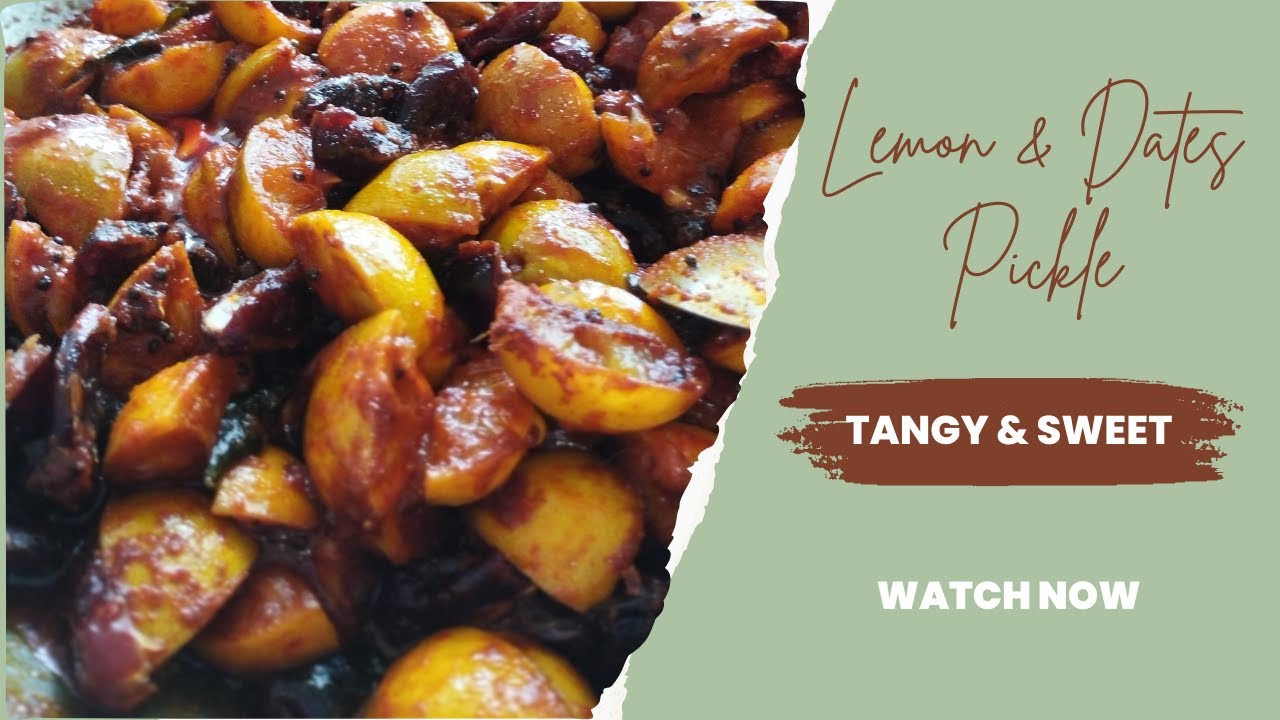 Recipe For Delicious Mouth-Watering Lemon & Dates Pickle - YouTube