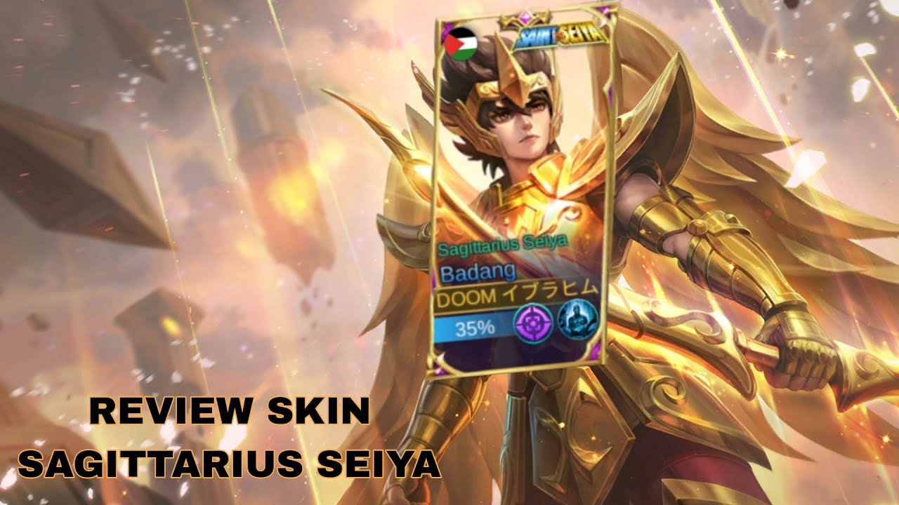 Review skin Sagittarius Seiya | MLBB X SAINT SEIYA - YouTube
