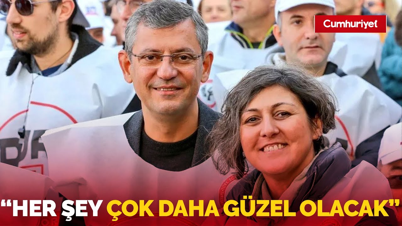 CHP Genel Başkanı Özgür Özel'in eşi Didem Özel: Her şey çok daha güzel ...