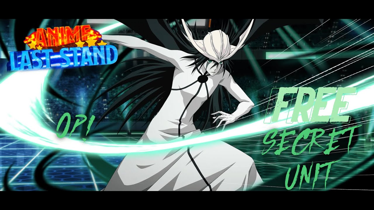 How to get the new SECRET UNIT in Anime Last Stand (op) - YouTube