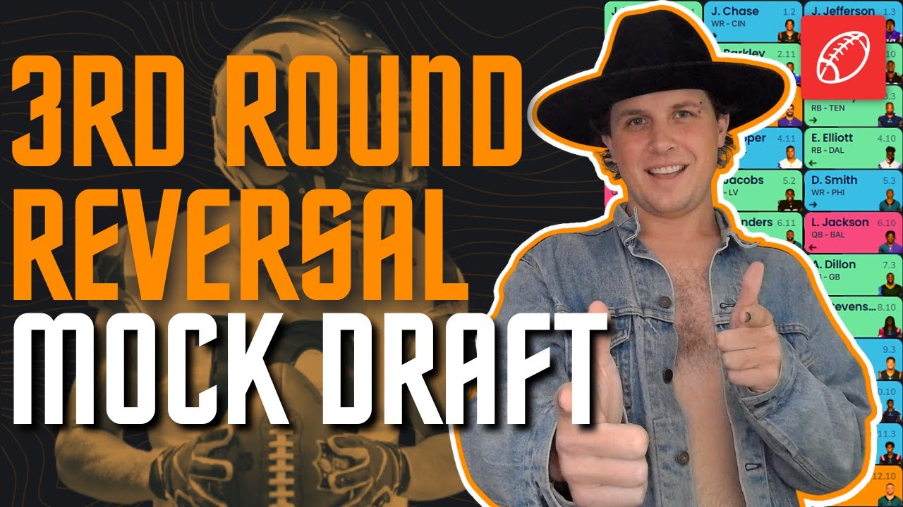 3rd Round Reversal Mock Draft - YouTube