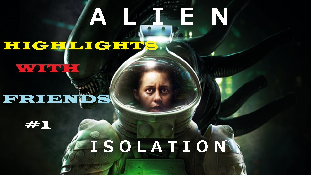 ALIEN ISOLATION | FUNNY MOMENTS | WITH FRIENDS | DANISH BUT WITH ENG ...