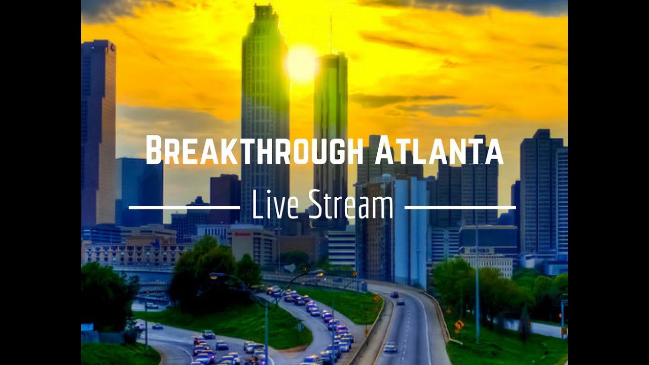Breakthrough Atlanta - July 7th-9th, 2017 - YouTube